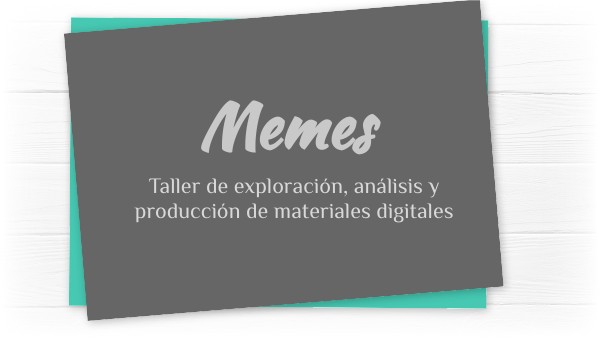 VIDEO-PRESENTACIÓN MEMES | Genially