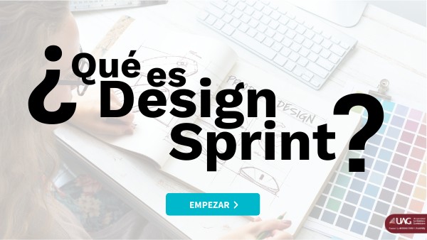 U6R1 ¿Qué es el design sprint?