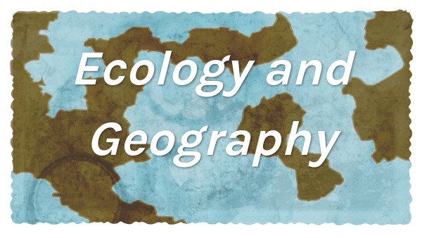 Ecology and Geography | Genially