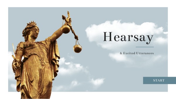 Hearsay Practice