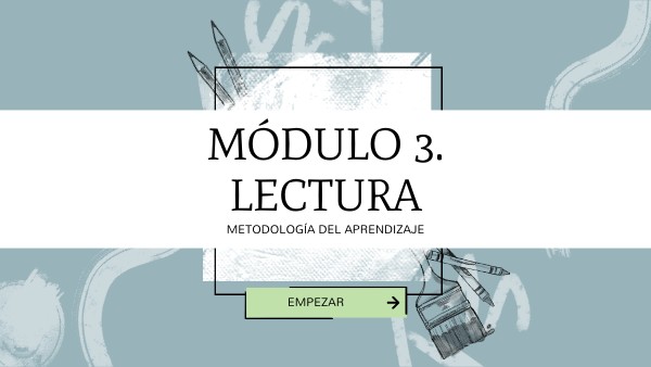 MÓDULO 3. LECTURA | Genially
