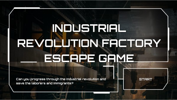 Gardner- INDUSTRIALIZATION FACTORY ESCAPE GAME