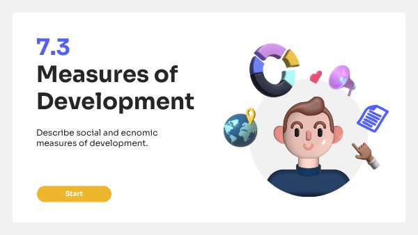 7.3 Measures of Development