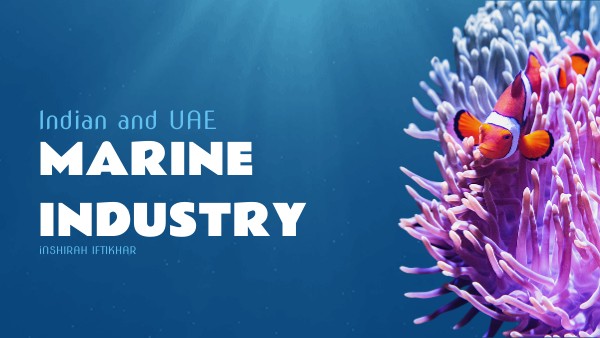Comparison between India and UAE marine industries | Genially