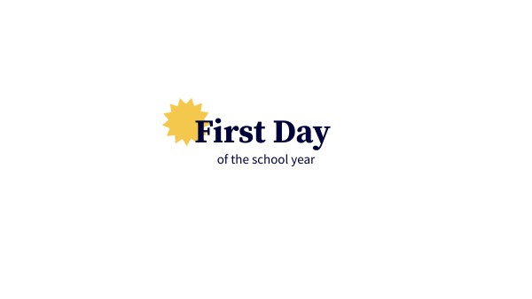 First Day of school | Genially
