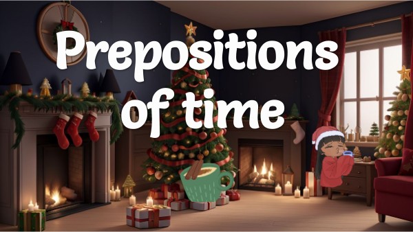 prepositions of time | Genially