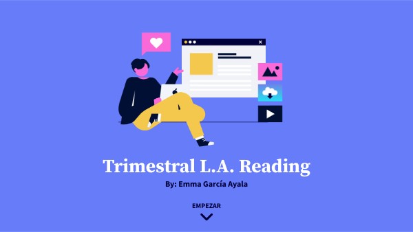 TRIMESTRAL LA READING | Genially