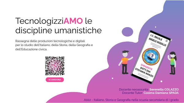 TecnologizziAMO le discipline umanistiche | Genially