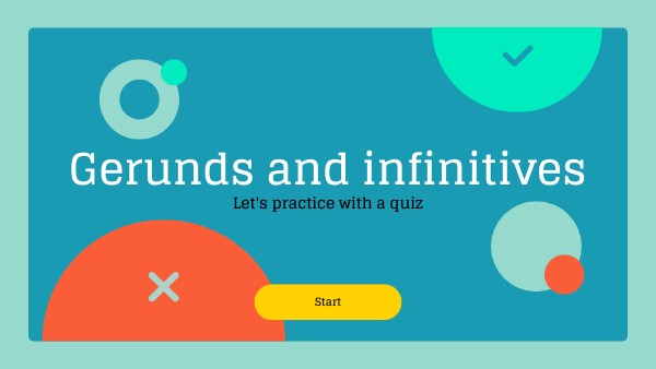 Gerunds & infinitives | Genially