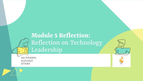 ET5063 Module 5 Reflection