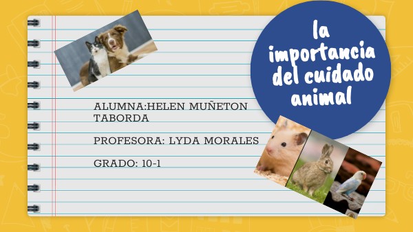 la importancia del cuidado animal | Genially