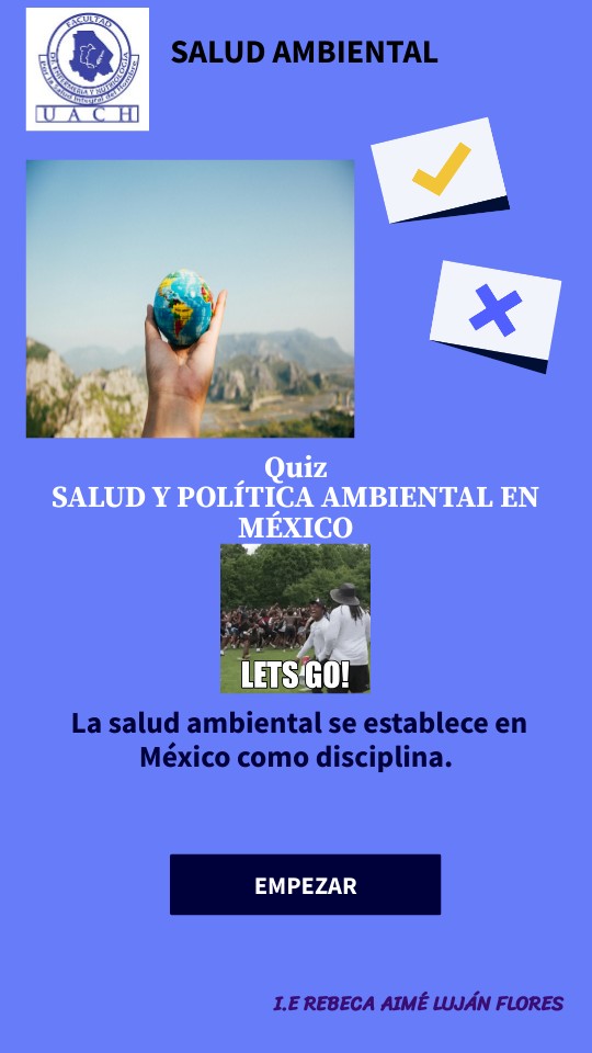 SALUD AMBIENTAL EN MÉXICO | Genially