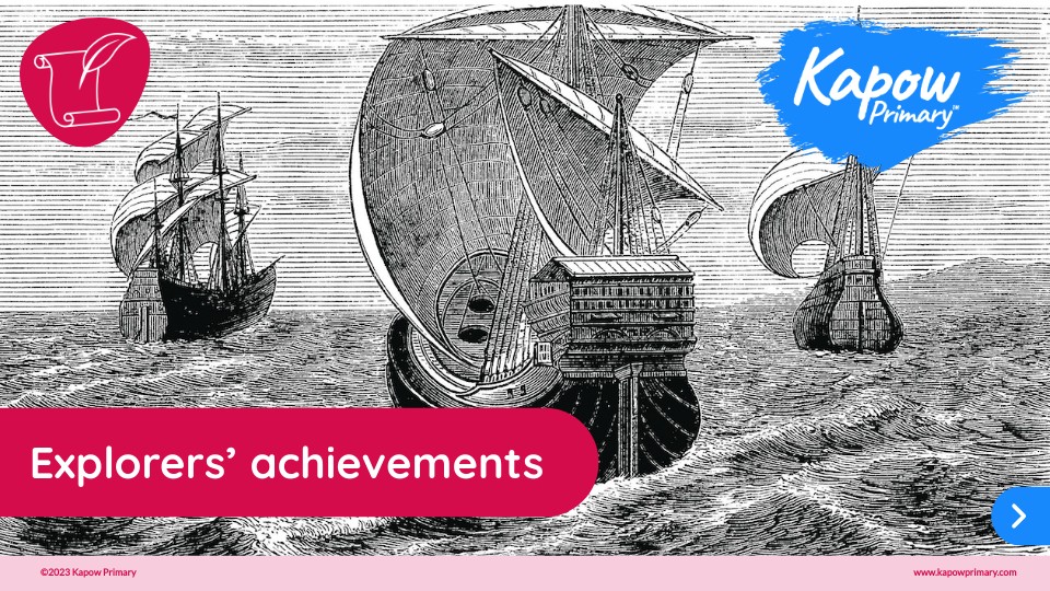 Explorers’ achievements