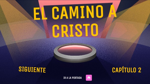 QUIZ CAMINO A CRISTO:CAPÍTULO 2 | Genially
