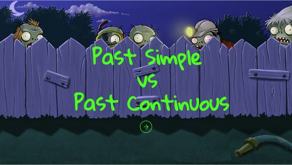 Past Simple Past Continuous | Genially