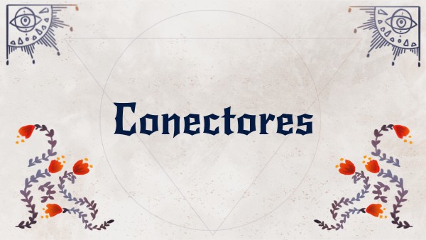 Conectores | Genially