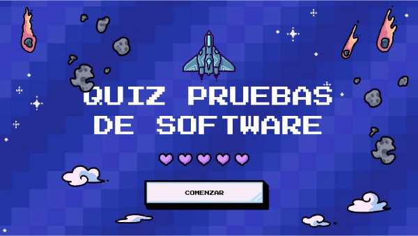 QUIZ PRUEBAS SOFTWARE