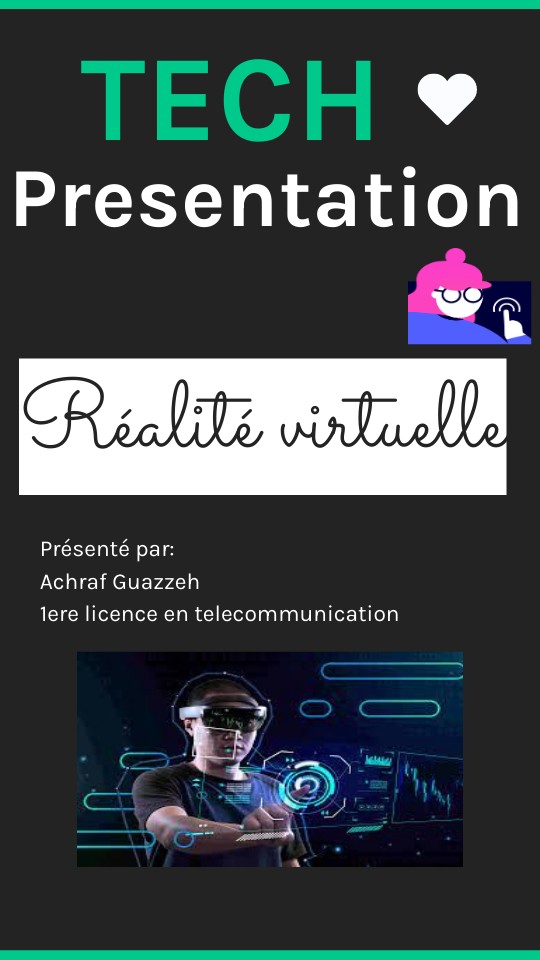 presentation virtual reality achraf guazzeh