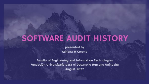 SOFTWARE AUDIT HISTORY | Genially