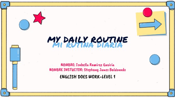 PRESENTACIÓN MI RUTINA DIARIA | Genially