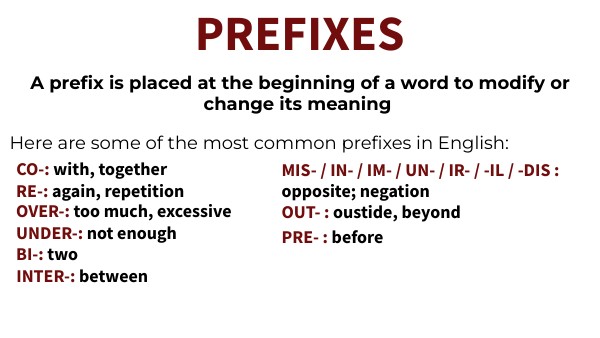 PREFIXES & SUFFIXES