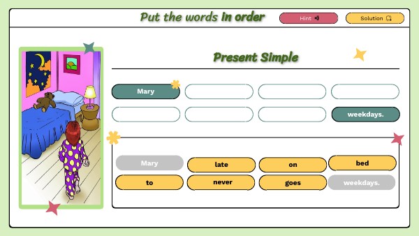 Put the words in order(Present simple)