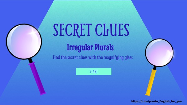 SECRET CLUES Irregular Plurals | Genially