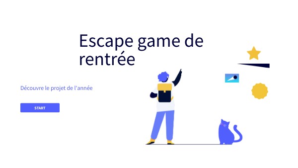 Escape game de rentrée | Genially