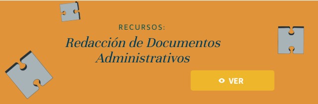 Redacción de Documentos Administrativos | Genially