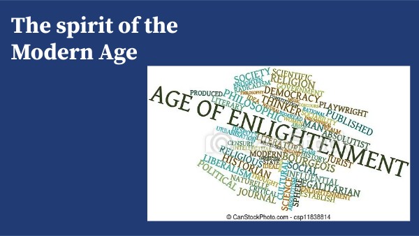 The spirit of the Modern Age