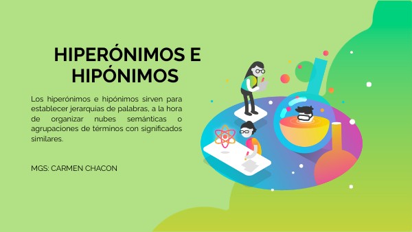 HIPERÓNIMOS E HIPÓNIMOS | Genially