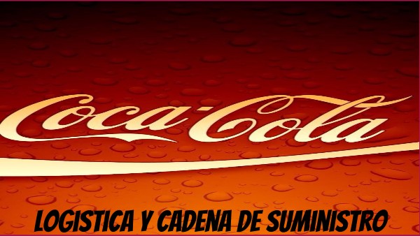 Proyecto Modular Logística Coca-Cola | Genially