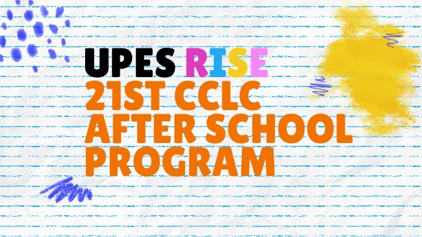 21st CCLC After School Parent Orientation