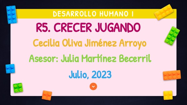 R5. CRECER JUGANDO