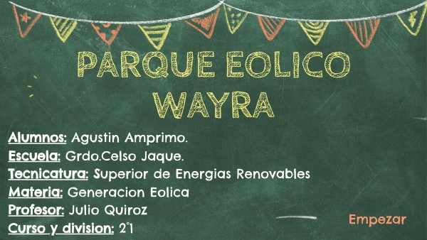 PARQUE EOLICO WAYRA | Genially