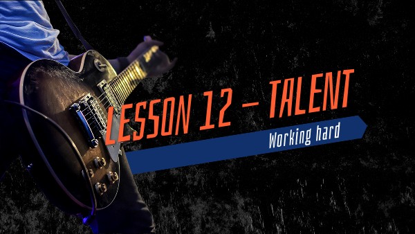 LESSON 12- TALENT | Genially
