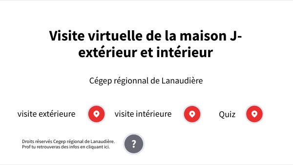 Visite virtuelle de Lanaudière | Genially
