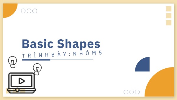 BASIC SHAPES PRESENTATION
