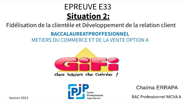 Diapo situation 2 épreuve E33 | Genially