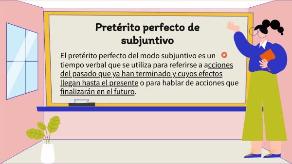 Pretérito perfecto del Subjuntivo