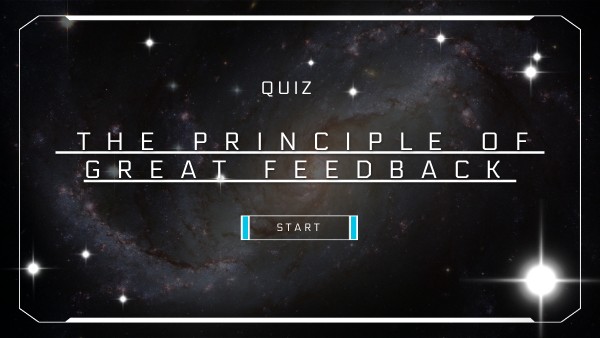 The Principle of Great Feedback | Genially