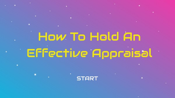 APR - How Hold An Effective Appraisal