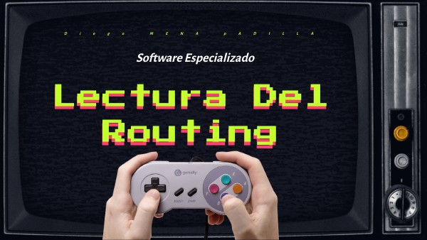 Lectura Del Routing