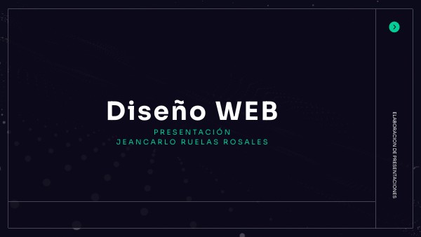 PRESENTACIÓN DISEÑO WEB | Genially