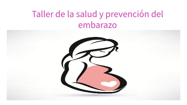 prevención del embarazo | Genially