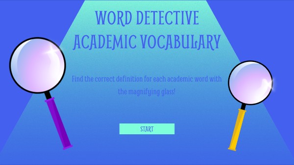 Word Detective- Academic Vocabulary