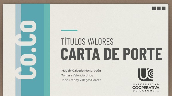 Carta al porte - Títulos Valores | Genially