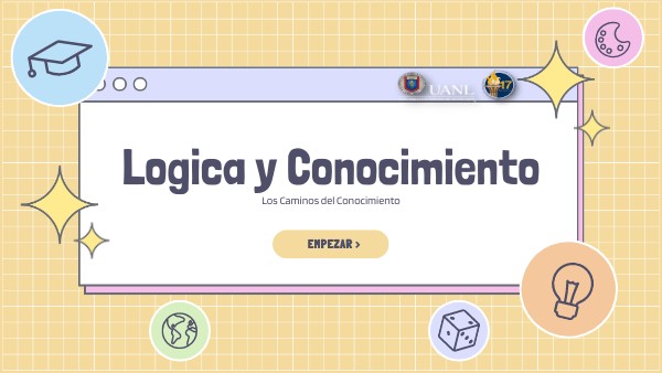 Logica y Conocimiento | Genially