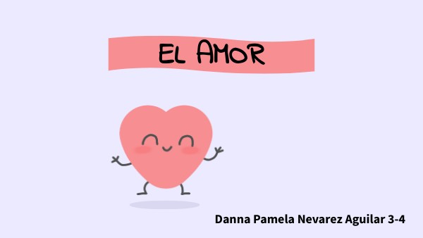 Video del Amor | Genially