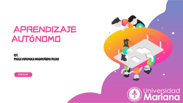 APRENDIZAJE AUTÓNOMO | Genially